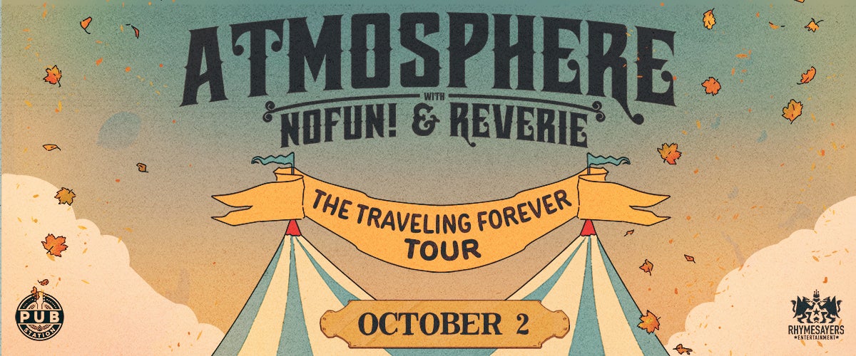 Atmosphere - The Traveling Forever Tour | Ford Wyoming Center